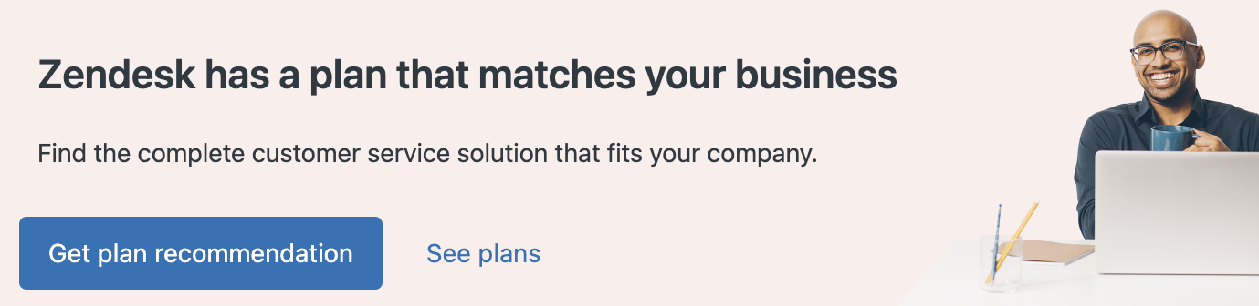 Discovering which Zendesk plan to buy – Zendesk help